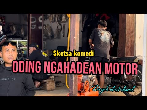 Sketsa komedi // Si oding ngahadean motor 