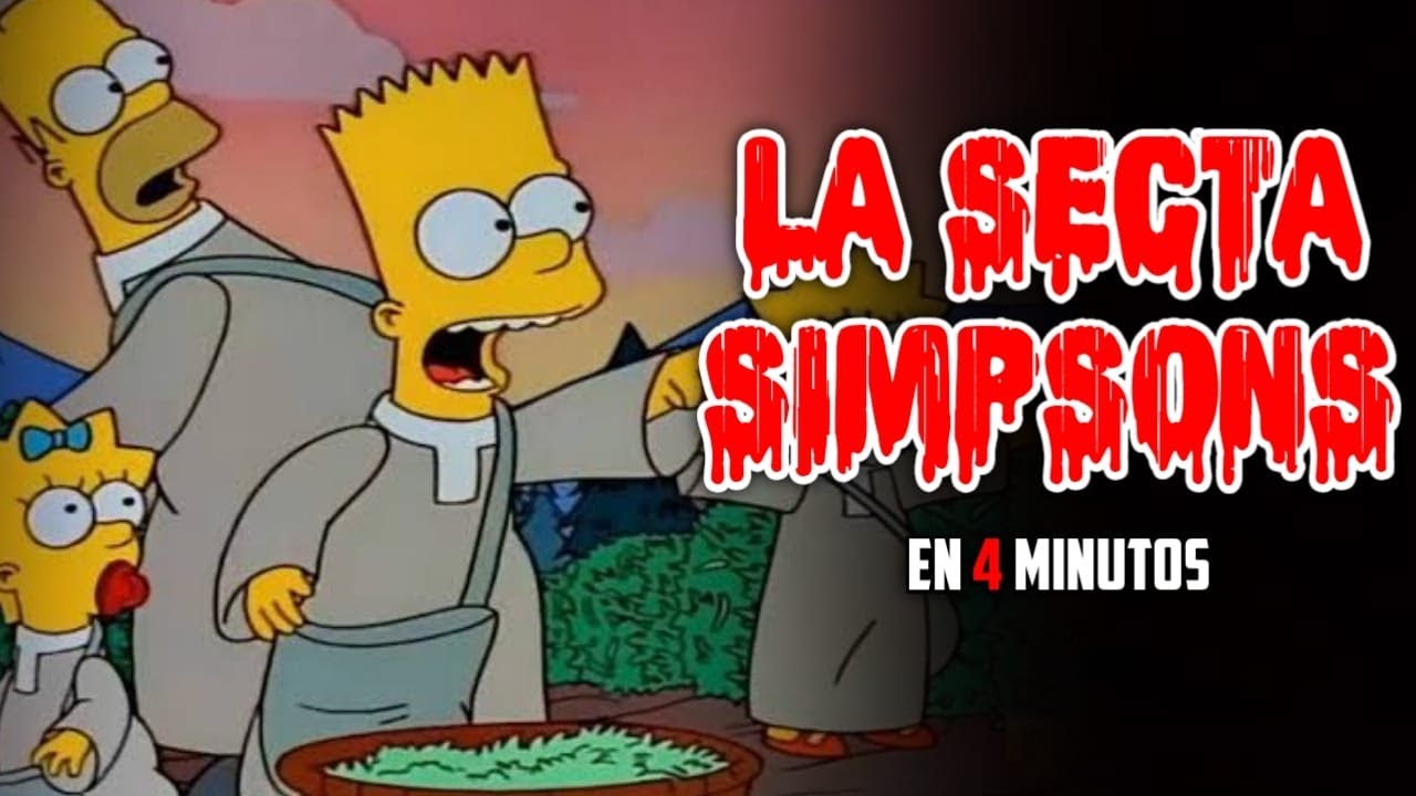 La Secta Simpson - En 4 Minutos - YouTube