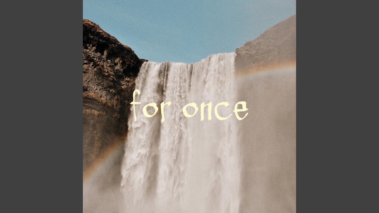 for once - YouTube