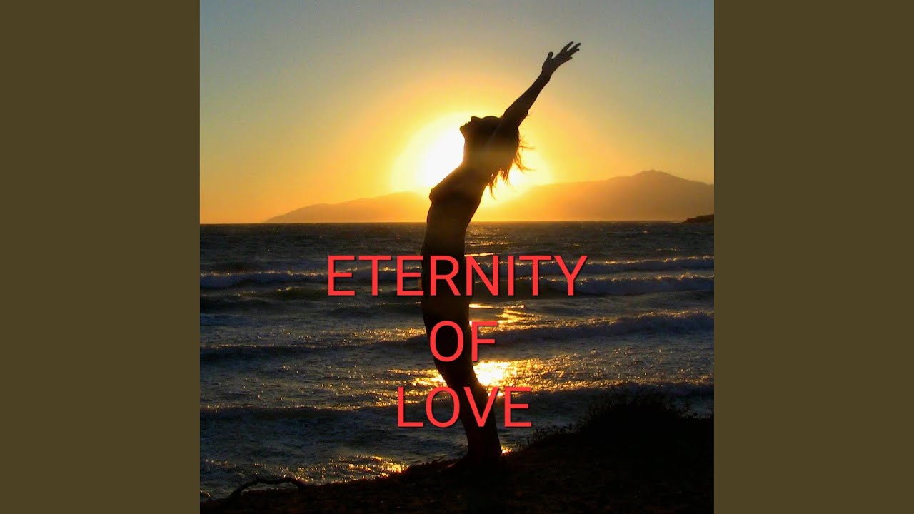 Eternity A Journey To - YouTube