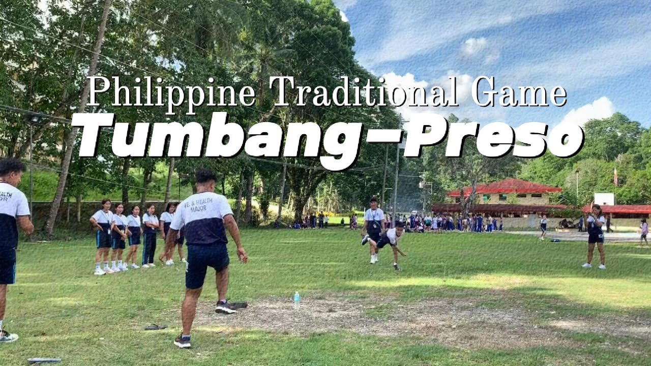TUMBANG PRESO | PHILIPPINE TRADITIONAL GAMES - YouTube