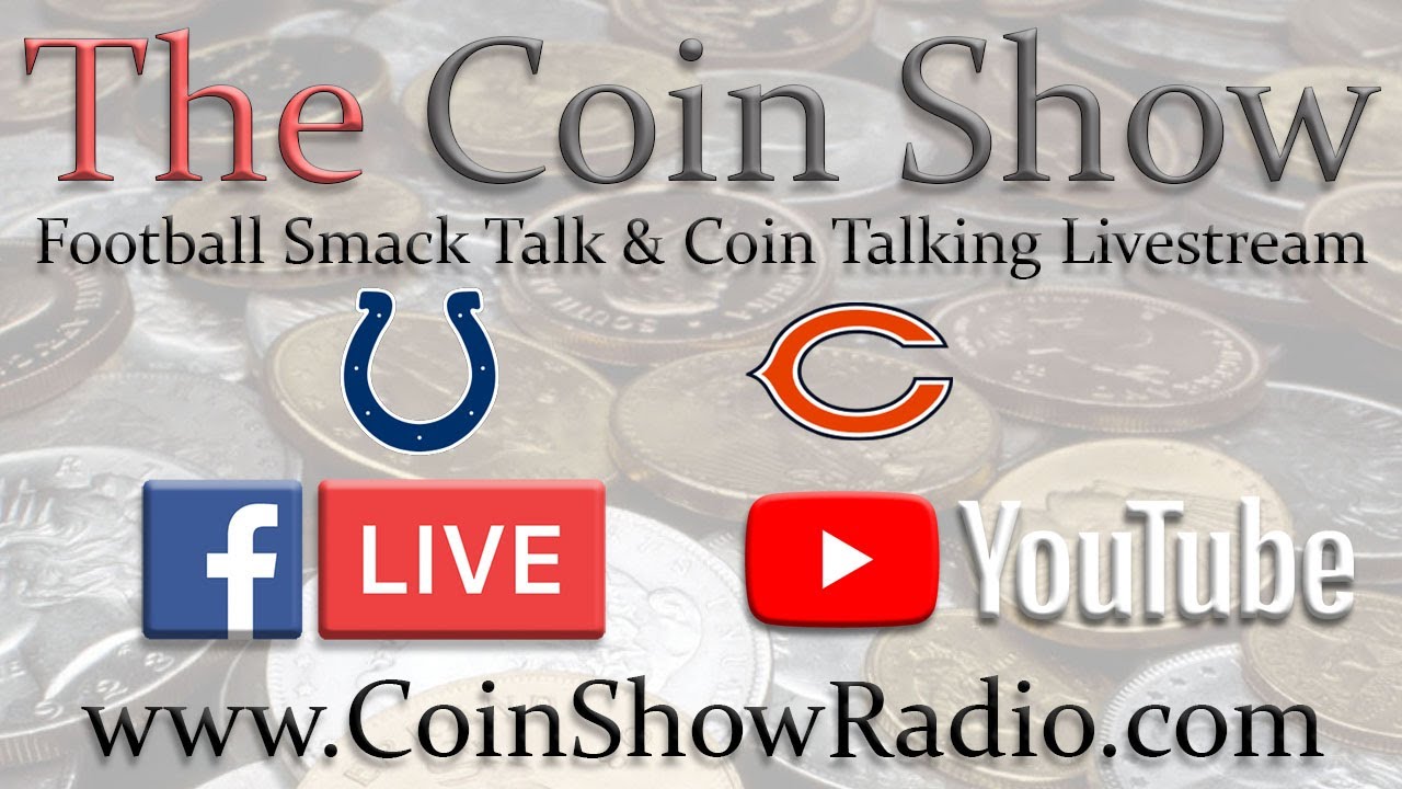 The Coin Show Football Smack Talk & Coin Talking Hangout - YouTube
