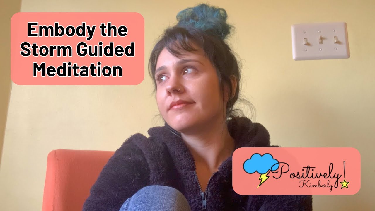 Becoming the Storm | Guided Meditation | Embody the Storm | Self ...