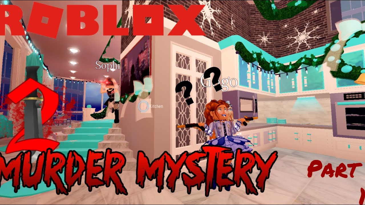 Roblox Murder Mystery |Part 1| - YouTube