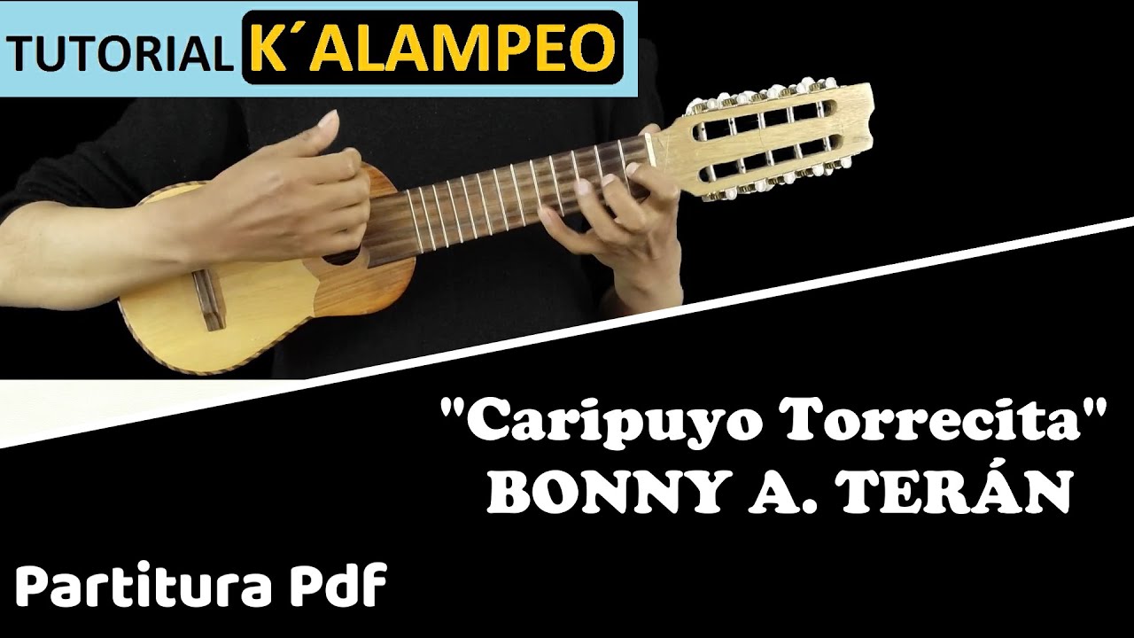 "Caripuyo Torrecita" Bonny A. Terán/ Tutorial Charango (Temple diablo Em) PARTITURA Pdf Acordes ...