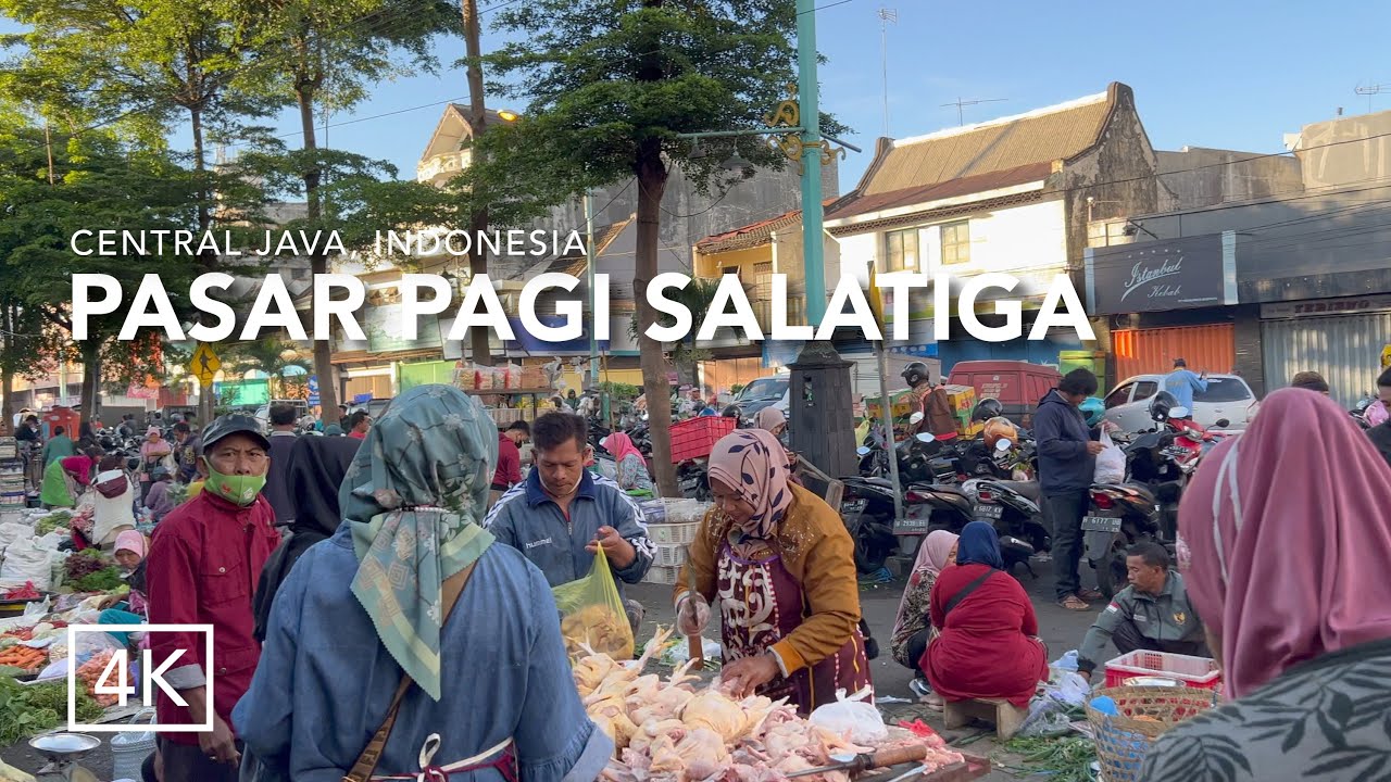 PASAR PAGI PASAR RAYA SERU SEKALI ︎ KOTA KECIL SALATIGA SABTU PAGI ︎ ...