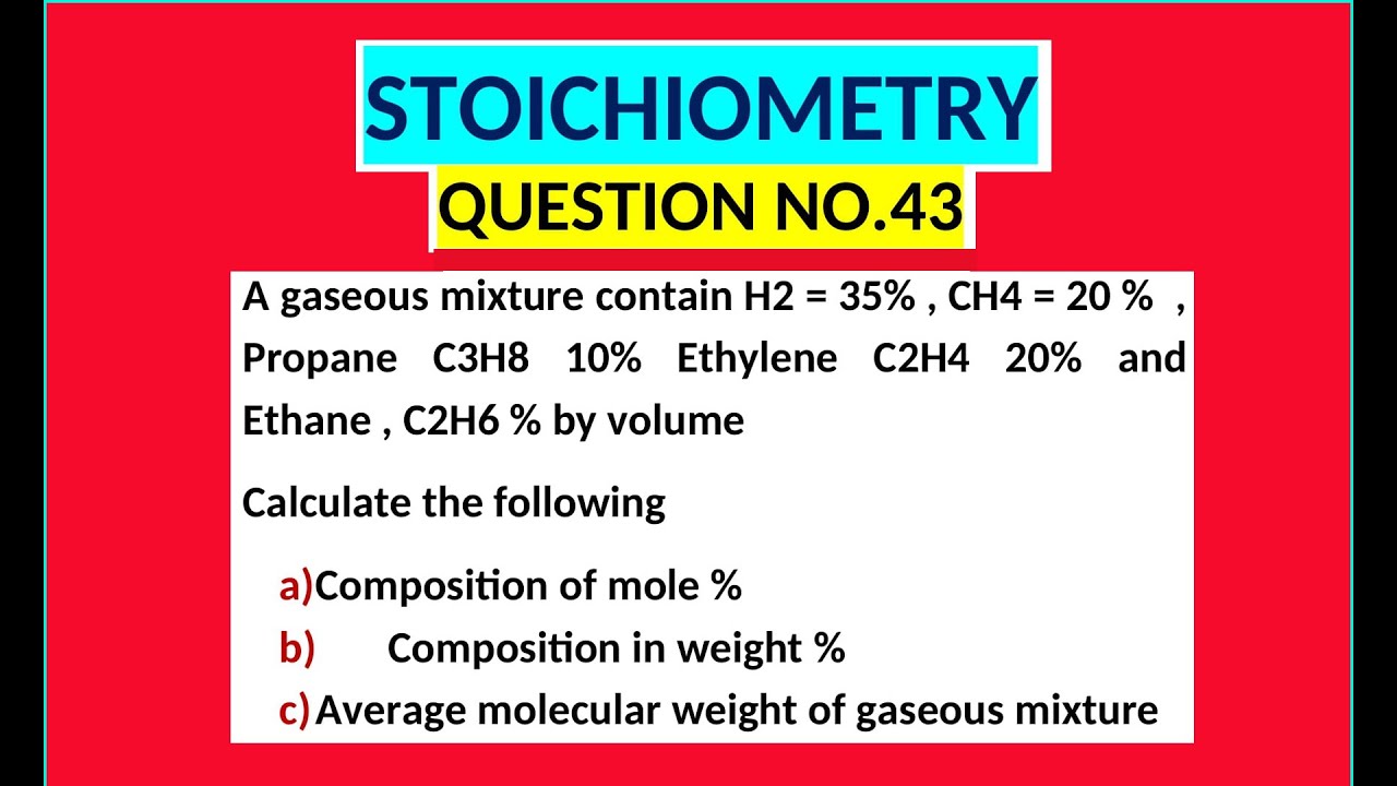 CALCULATION OF COMPOSITION OF MOLE HOW TO CALCULATE COMPOSITION OF calculation-of-composition-of-mole-how-to-calculate-composition-of