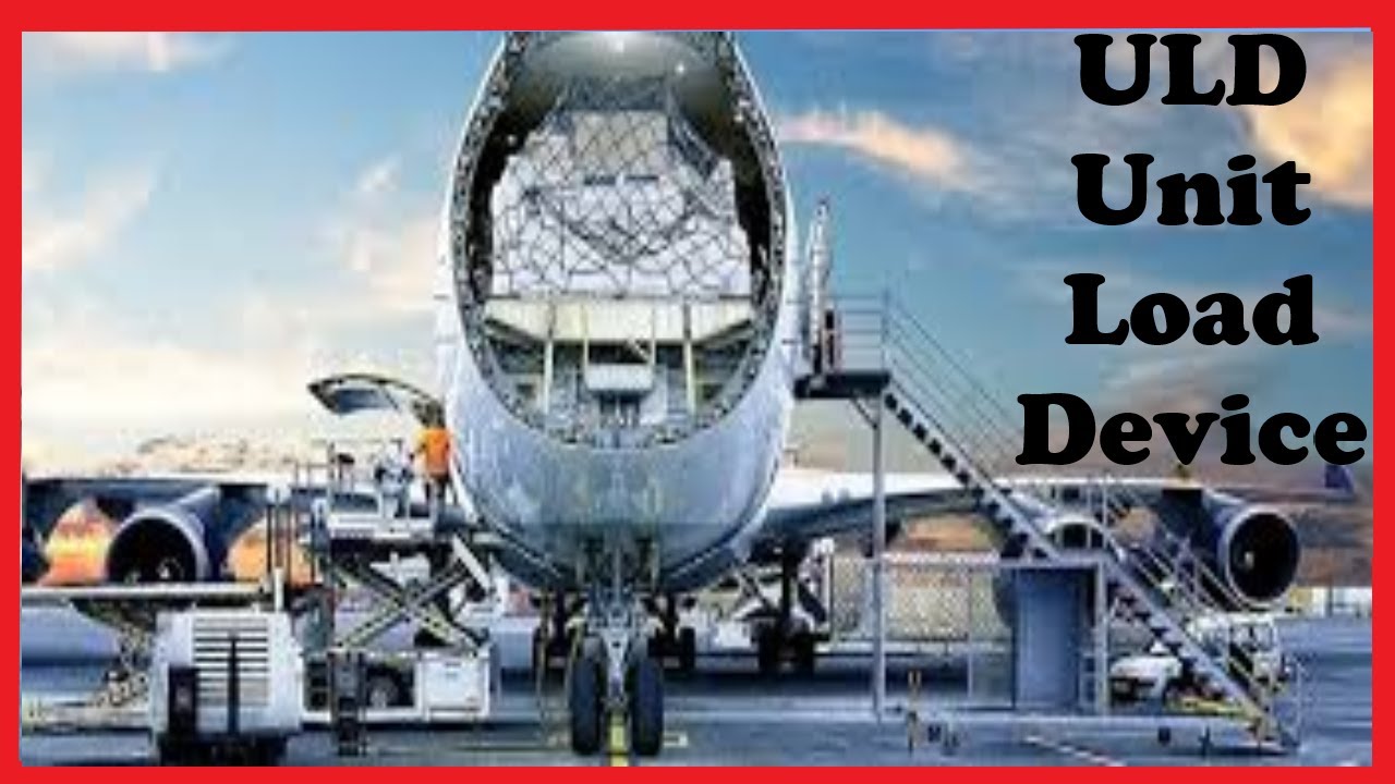 ULDs Unit Load Device IATA - YouTube