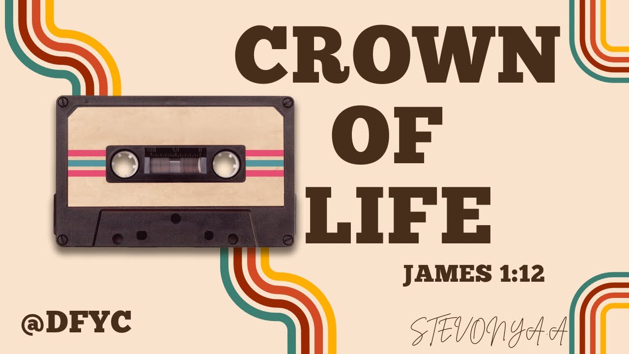 Persevere under trial & you shall receive the "CROWN OF LIFE" - YouTube