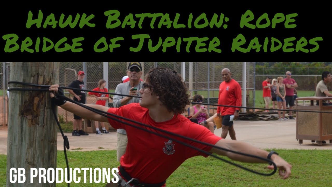 Hawk Battalion: Rope Bridge of Jupiter Raider Competition - YouTube