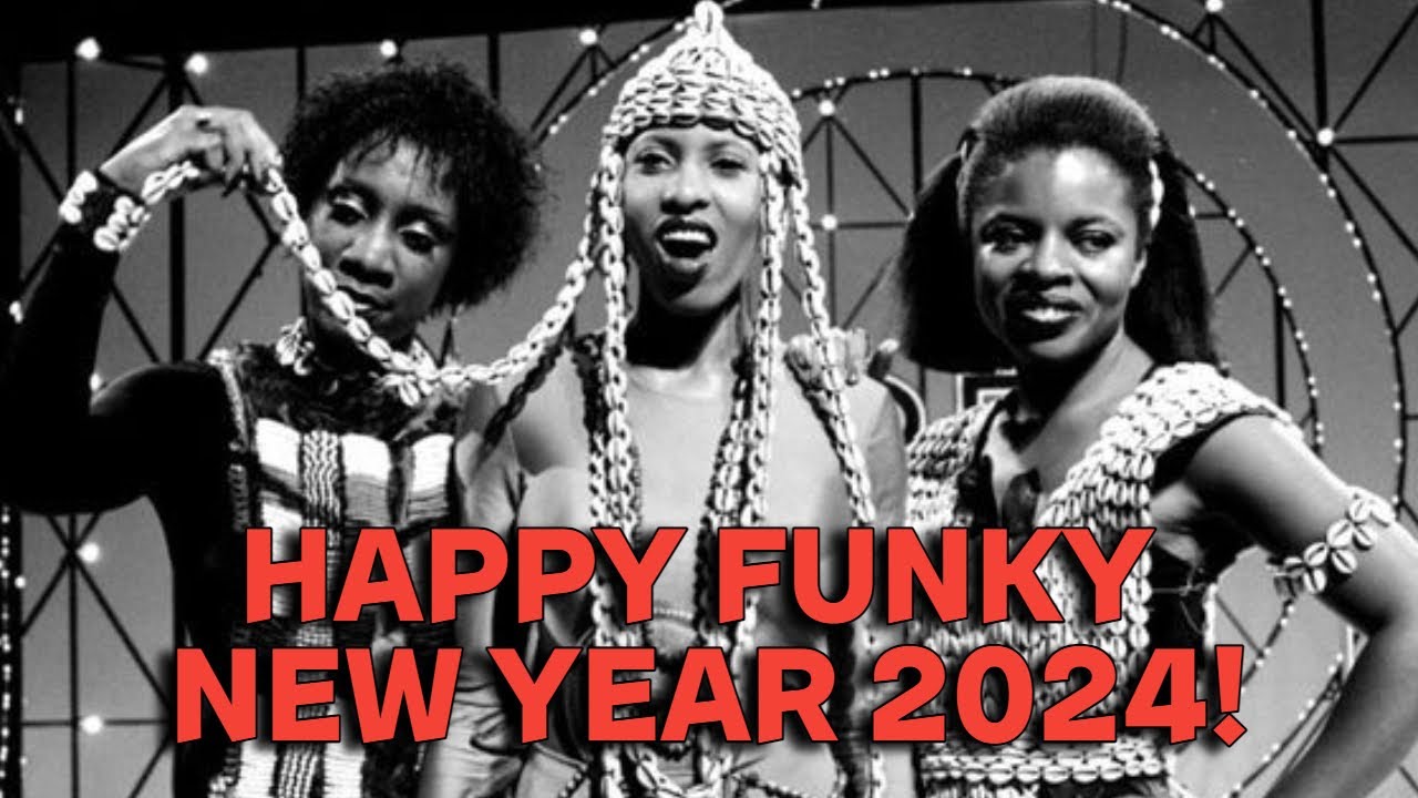 Happy Funky New Year 2024 - Talkin', Chilling & Grooving with MusicDawn ...