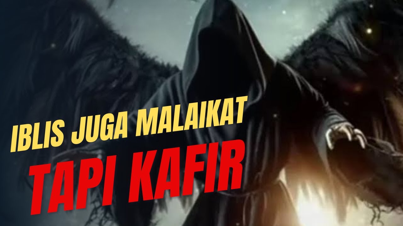 Iblis adalah malaikat ; tafsir surat al baqarah ayat 24 - YouTube