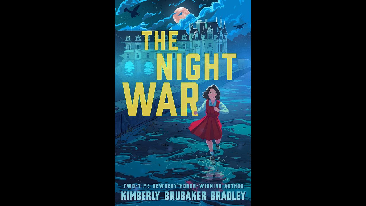 The Night War by Kimberly Brubaker Bradley - YouTube