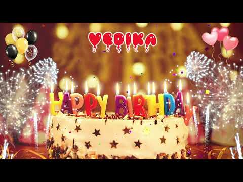 VEDIKA Birthday Song – Happy Birthday Vedika