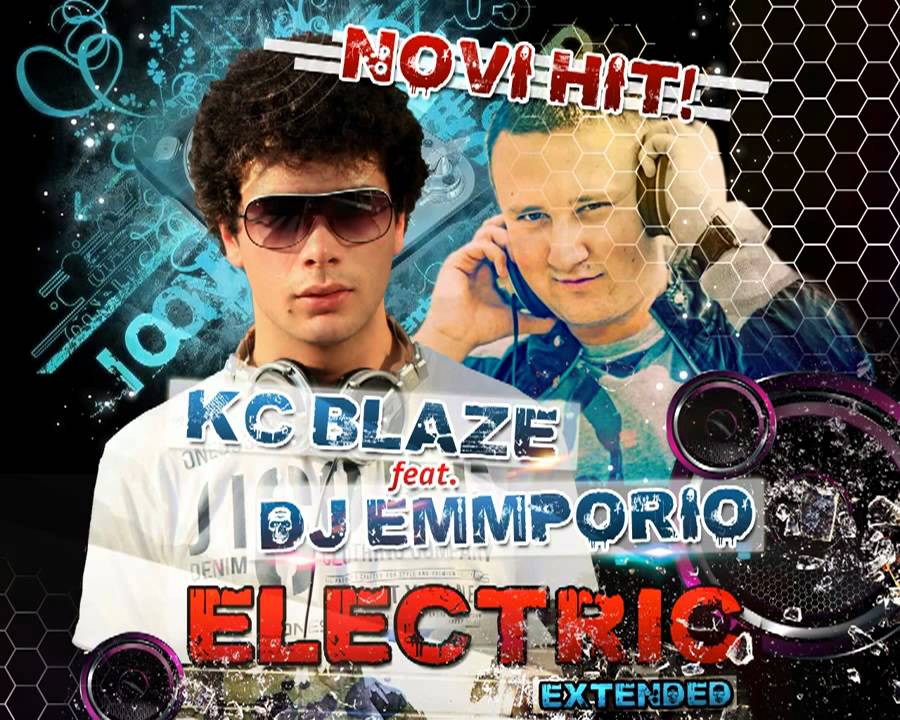 KC Blaze feat. DJ Emmporio 2012- Electric (Orginal Mix) - YouTube