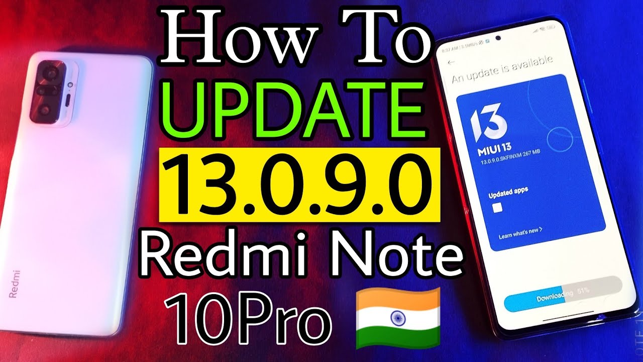 How to update miui 13.0.9.0 on redmi note10pro | Redmi note 10pro 13.0 ...