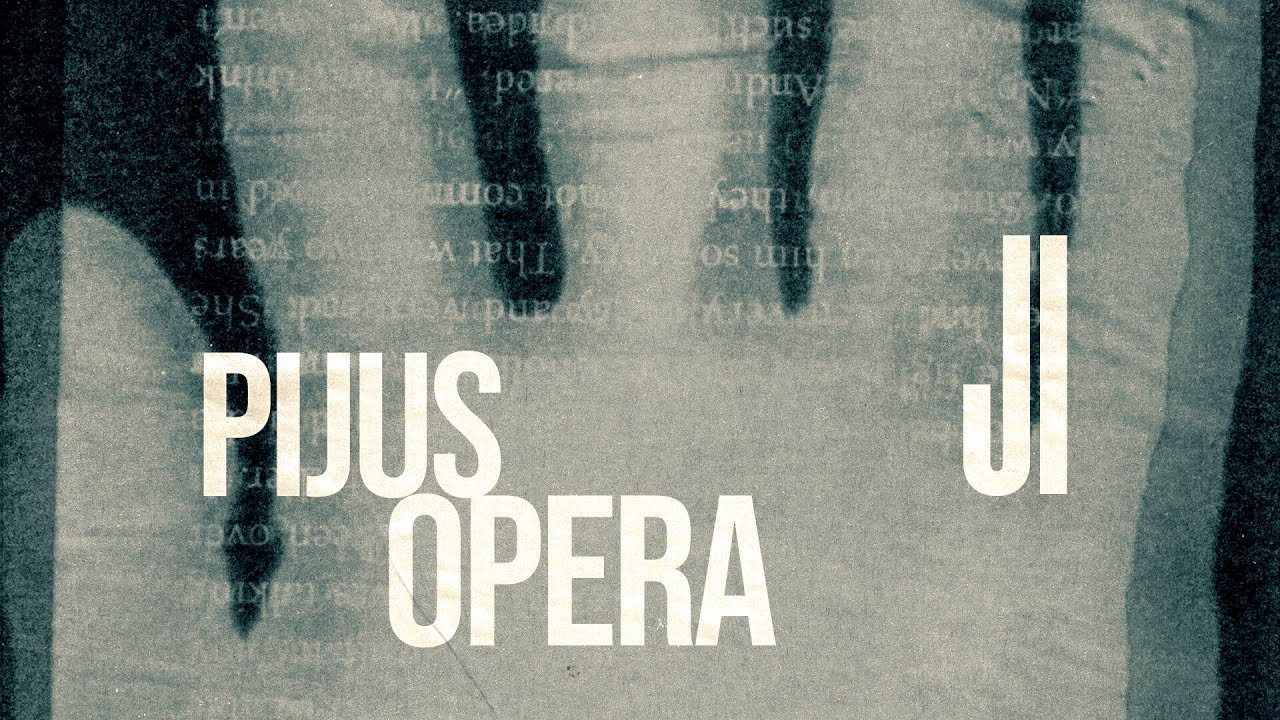 Pijus Opera - JI - YouTube