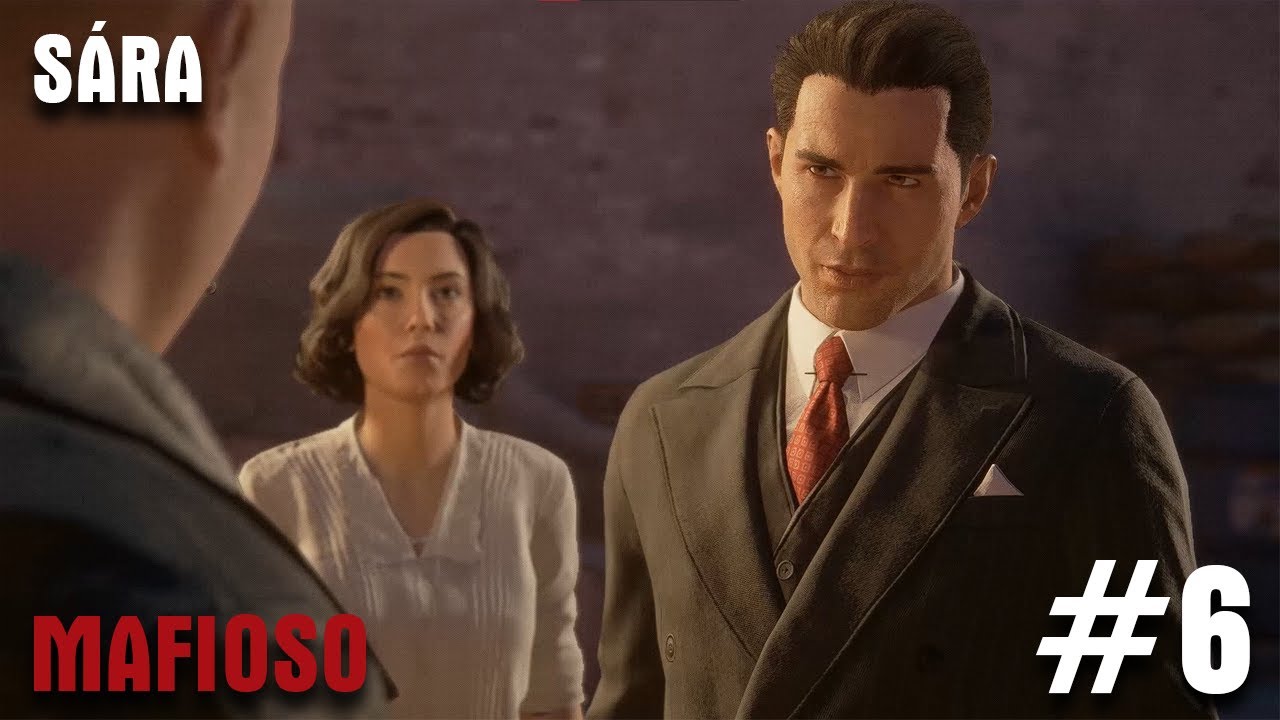 Mafia: DE - Sára #6 - YouTube