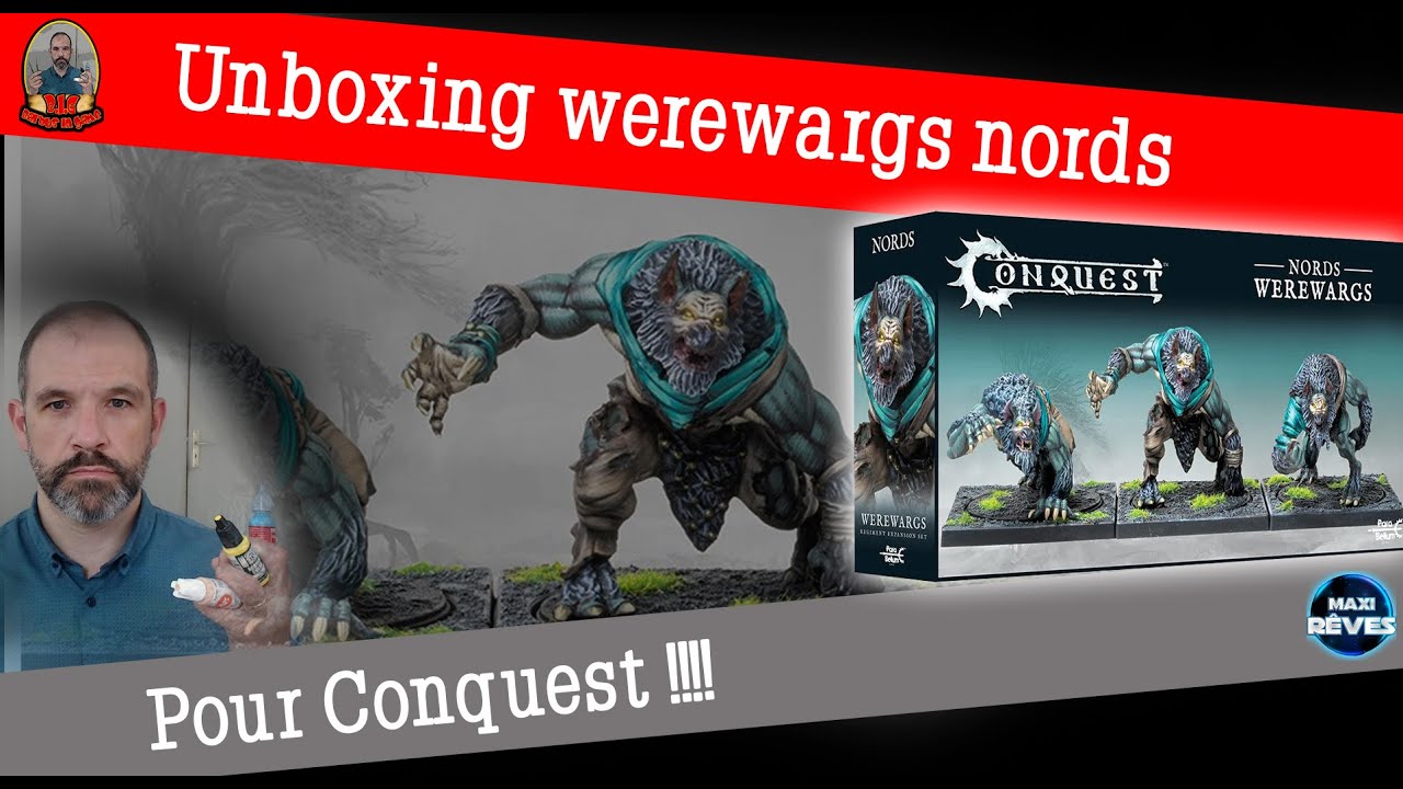 Unboxing des Werewargs une nouvelle unité Nords pour Conquest - YouTube