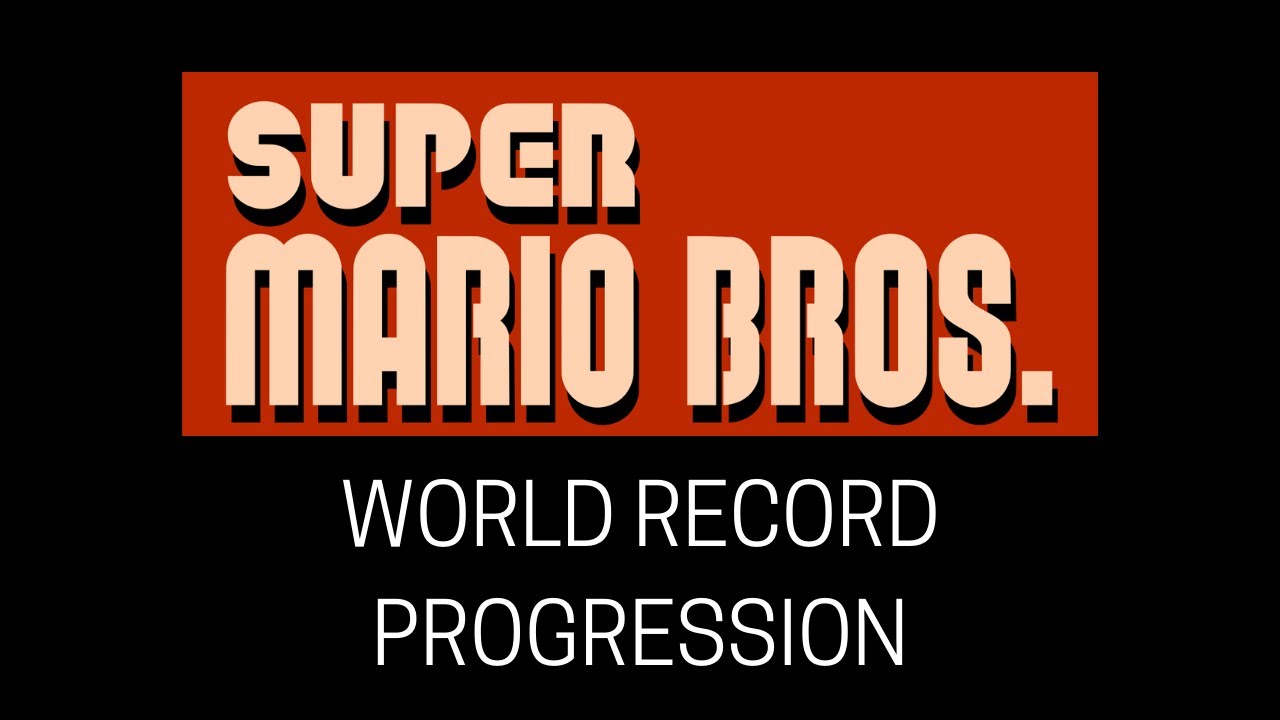 Super Mario Bros World Record Progression Youtube