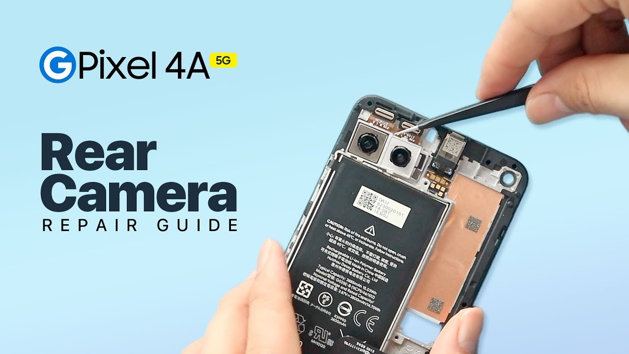 Google Pixel 4a 5G Rear Camera Replacement - YouTube