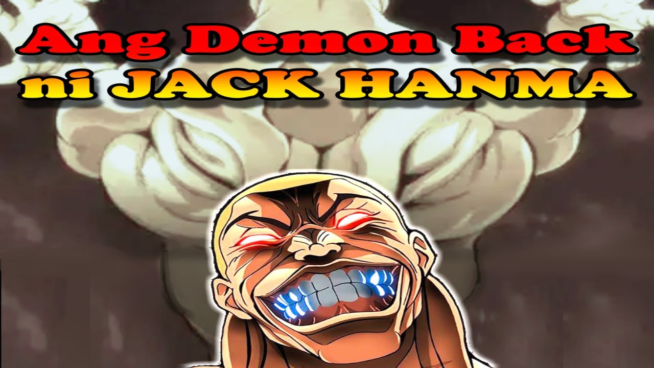 Magigising ang Demon Back ni Jack Hanma sa tulong ng Science - YouTube