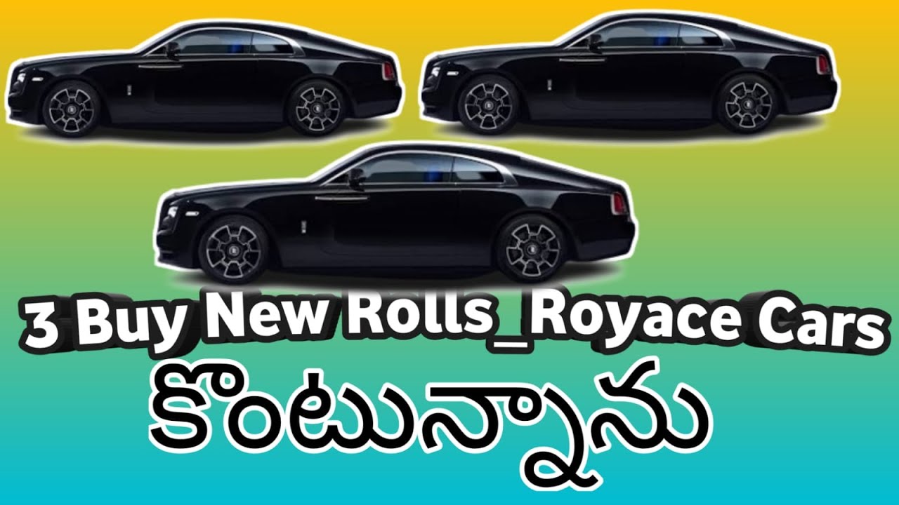 3 Buy New Rolls_Royace Cars కొంటున్నాను#virelvideo #virelshort # ...