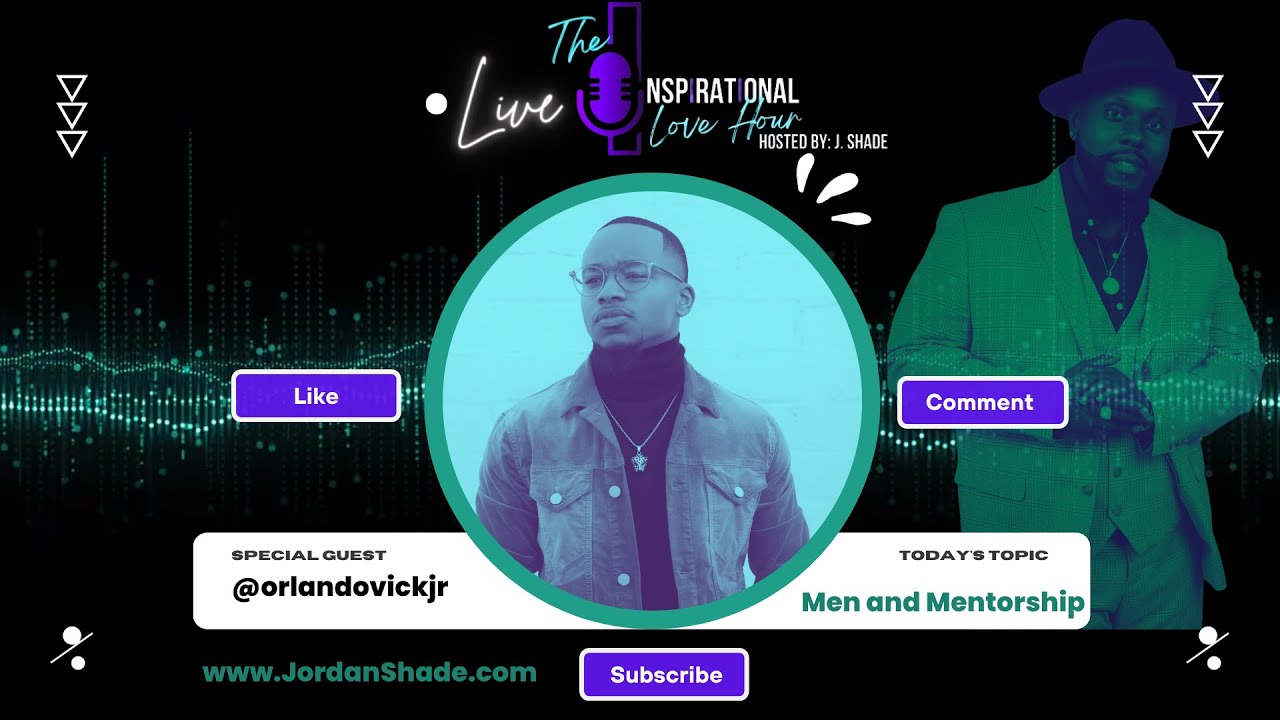 The Inspirational Love Hour featuring Orlando Vick Jr. - YouTube