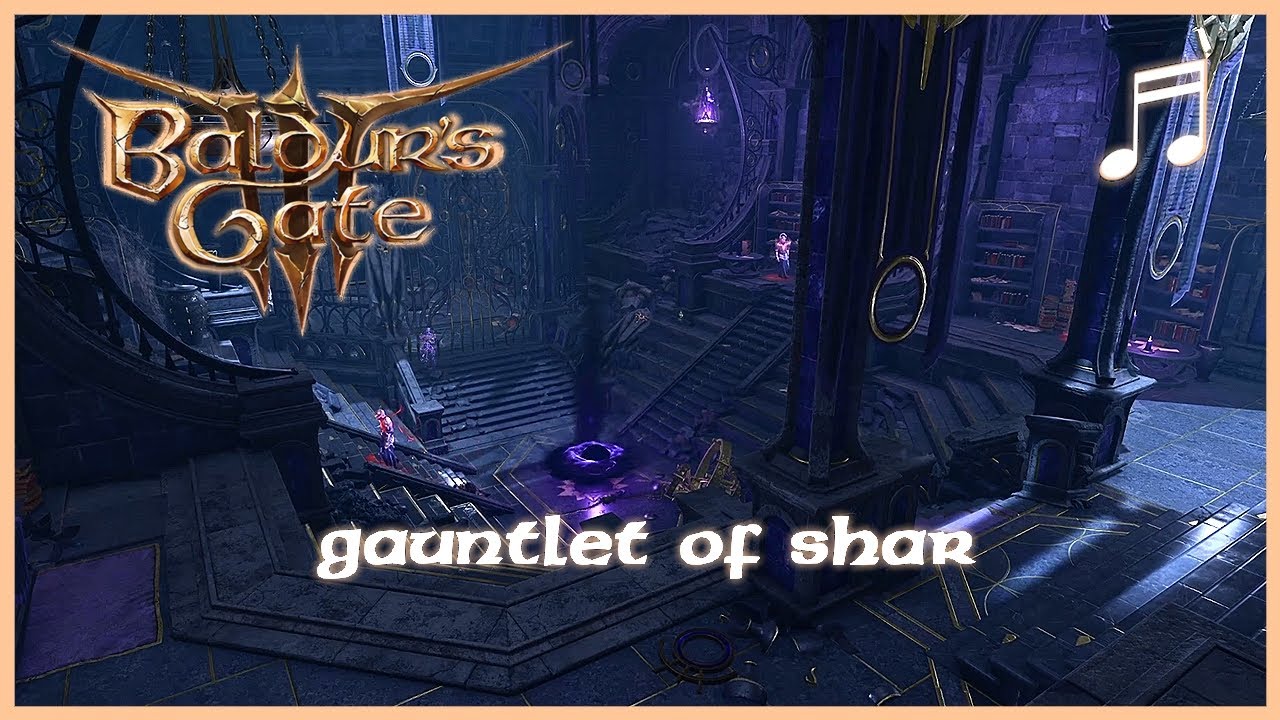 BALDUR'S GATE 3 Gauntlet of Shar Library Music 1 | Unofficial ...