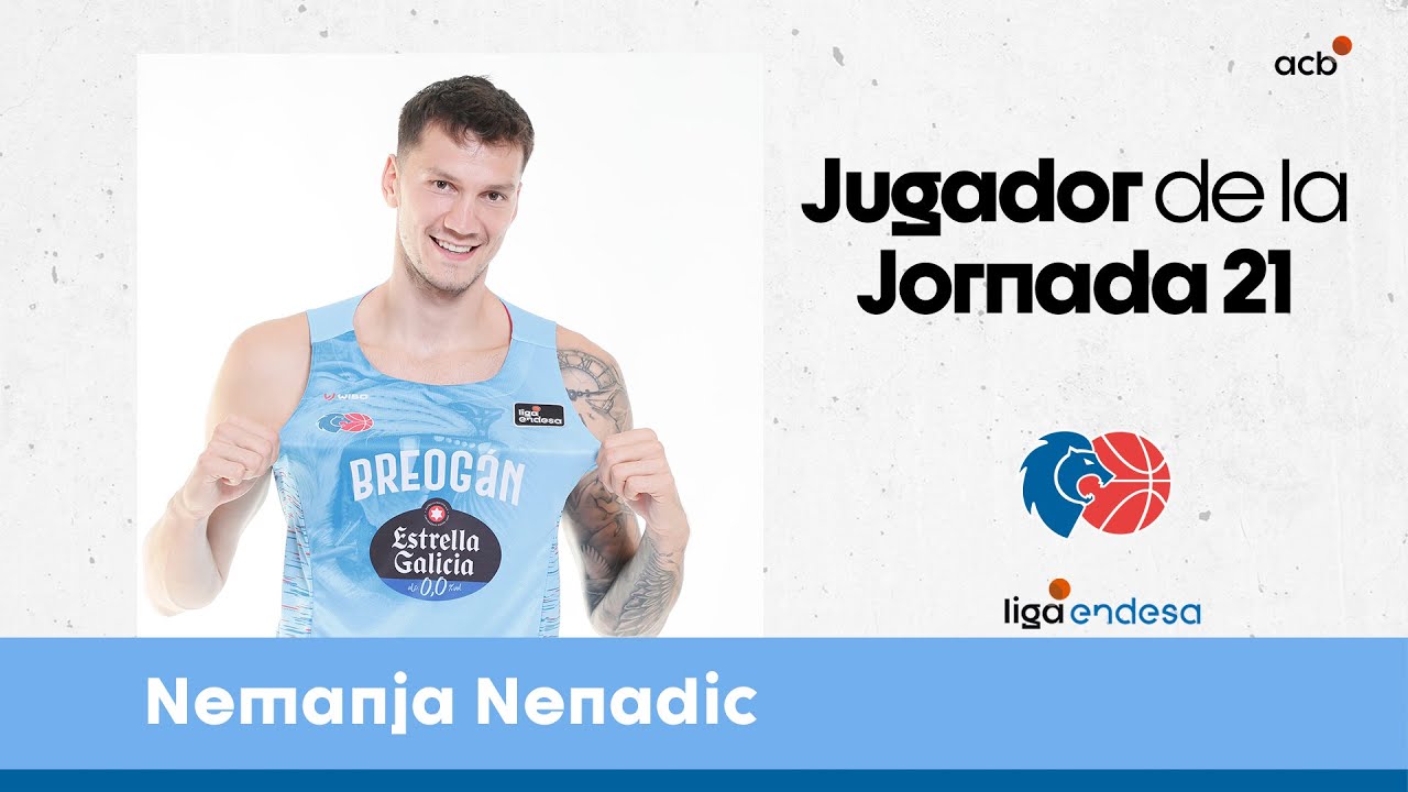 NEMANJA NENADIC, Jugador de la Jornada 21 | Liga Endesa 2022-23 - YouTube