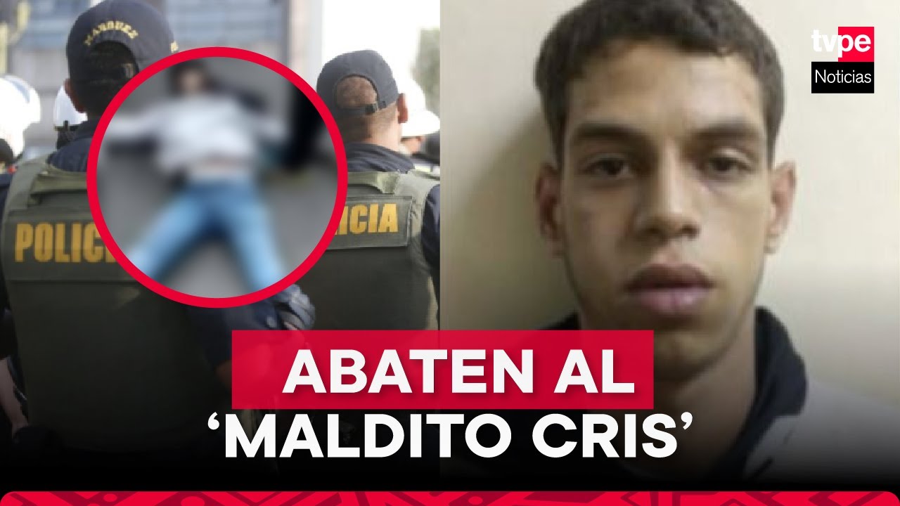 ‘Maldito Cris': PNP abatió a asesino de sereno de Surco - YouTube
