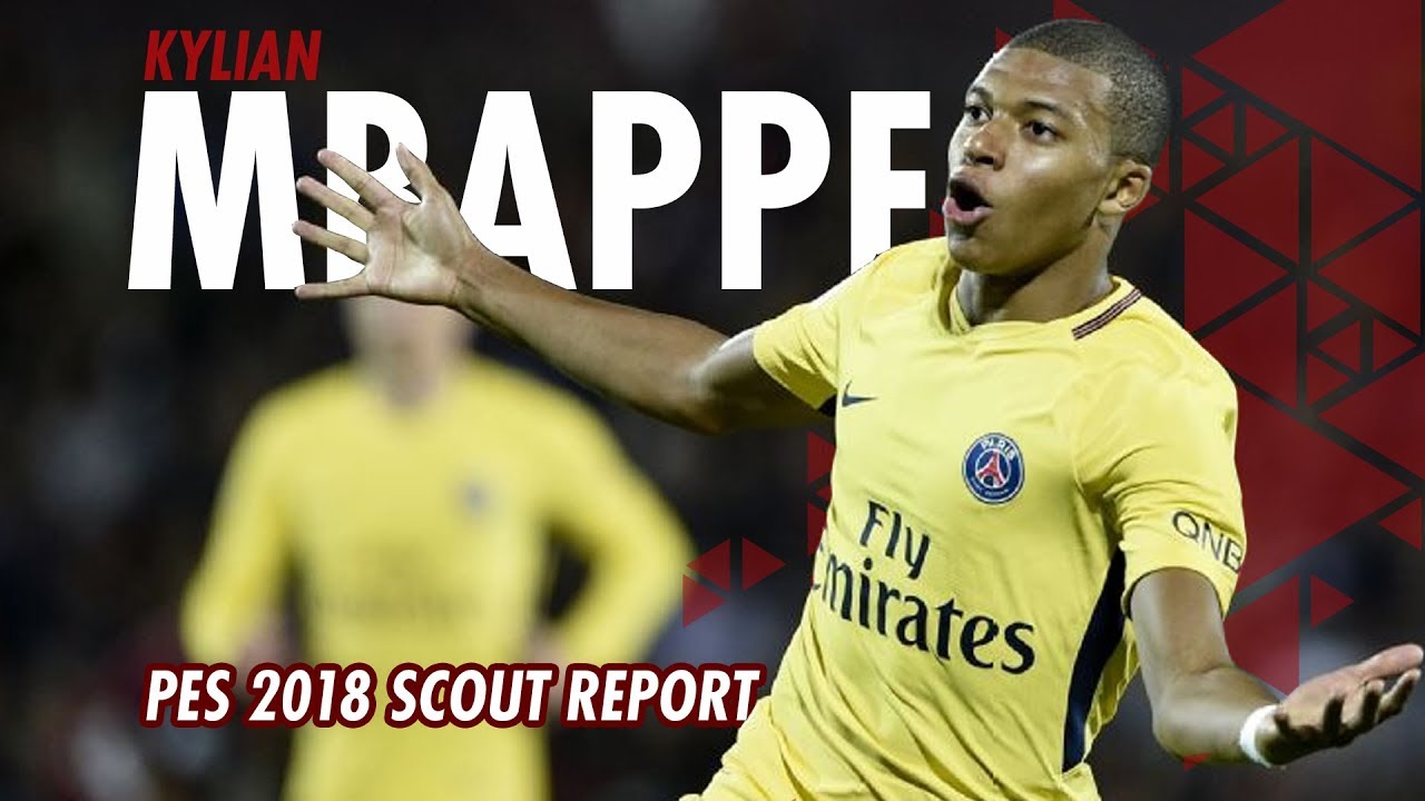 BEST YOUNG STRIKER ON PES2018? - KYLIAN MBAPPE - PES 2018 SCOUT REPORT ...