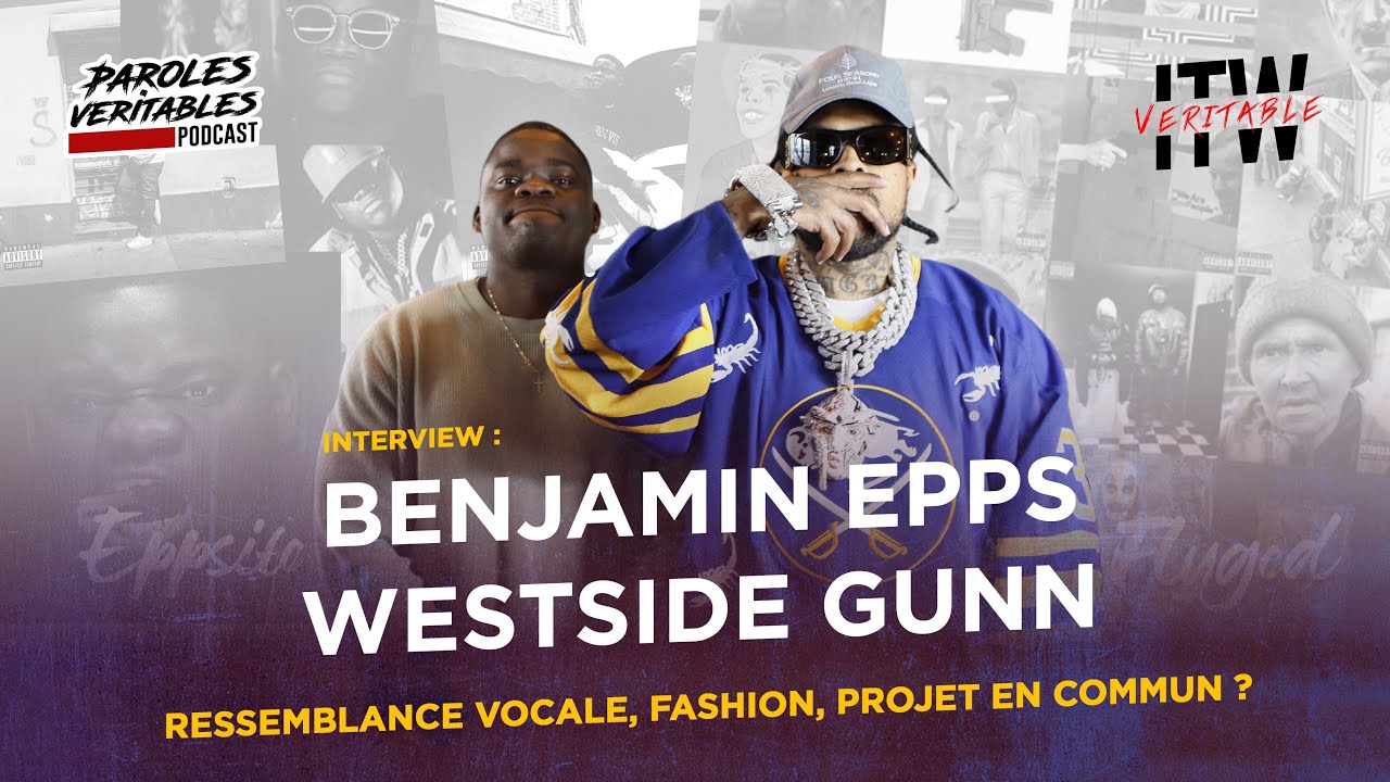 Benjamin Epps x Westside Gunn | ITW Veritable - YouTube