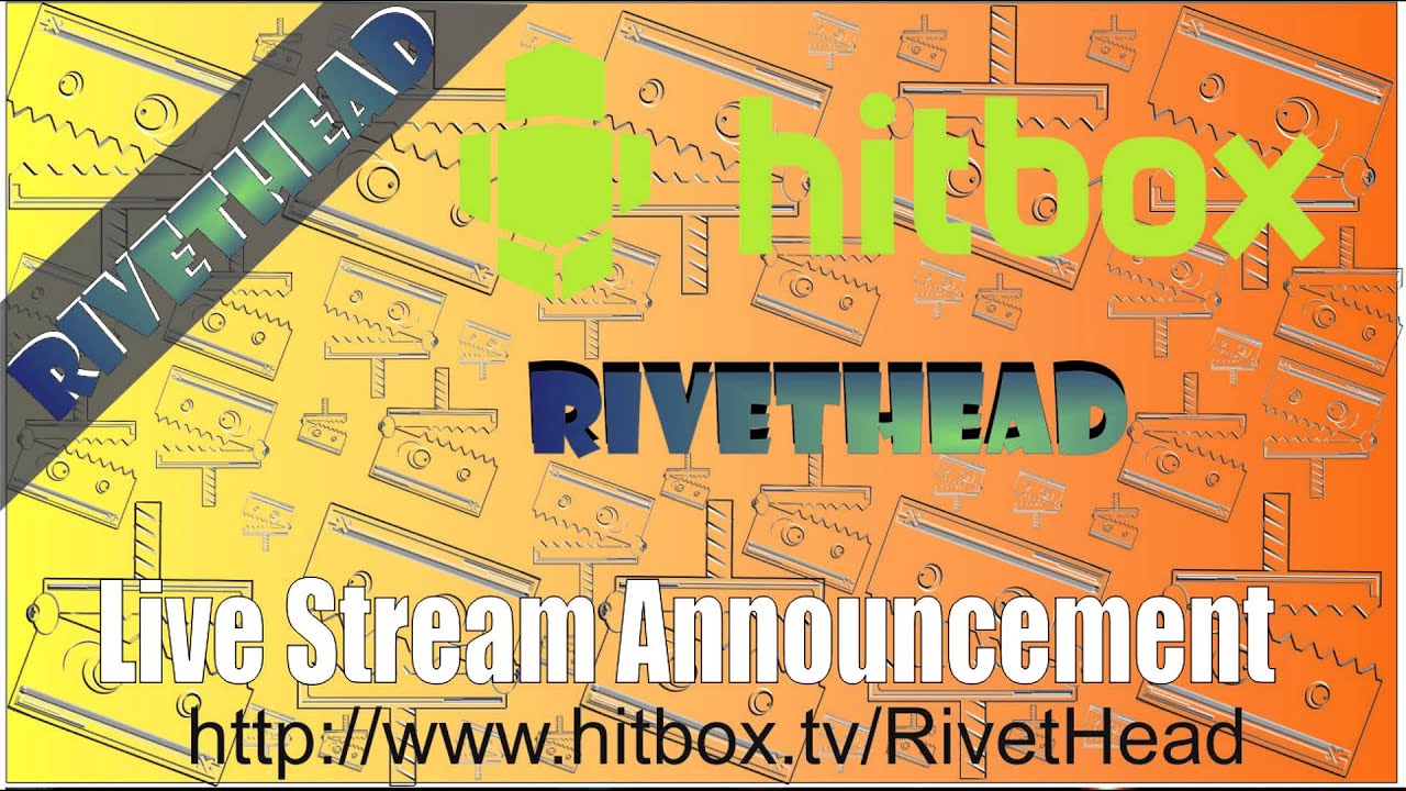Live Stream on Hitbox Today at 5PM EST (UTC -5) July 24 - YouTube