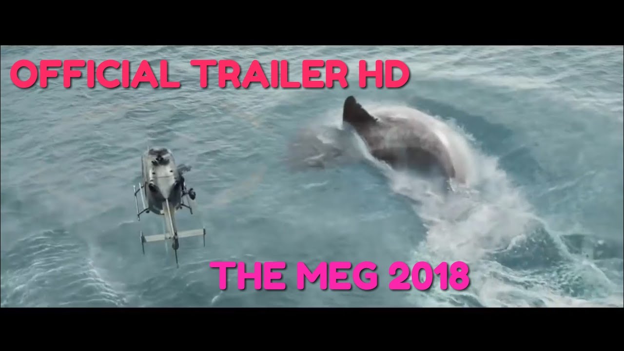 THE MEG Official Trailer april (2018) Jason HD - YouTube
