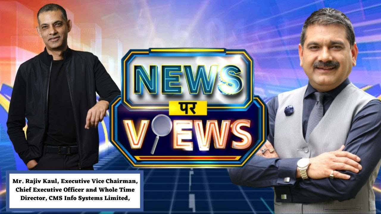 Anil Singhvi in talks with Mr. Rajiv Kaul, EVC, CEO and WTD, CMS Info ...