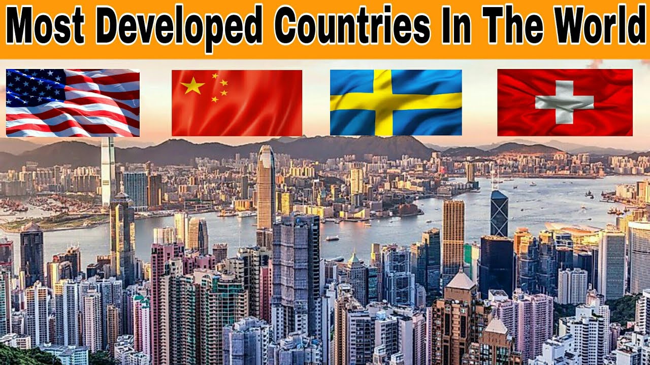 Top 10 Most Developed Countries To Live 2024 - YouTube