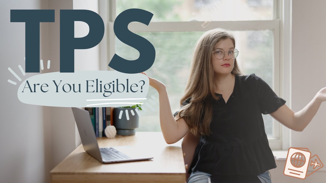 Temporary Protected Status: What is it? & How to Apply - YouTube