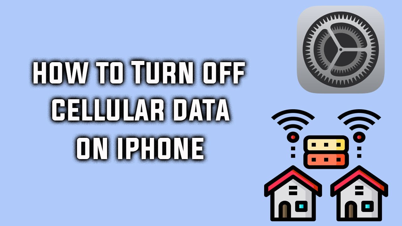 How to Turn Off Cellular Data Usage on iPhone - YouTube