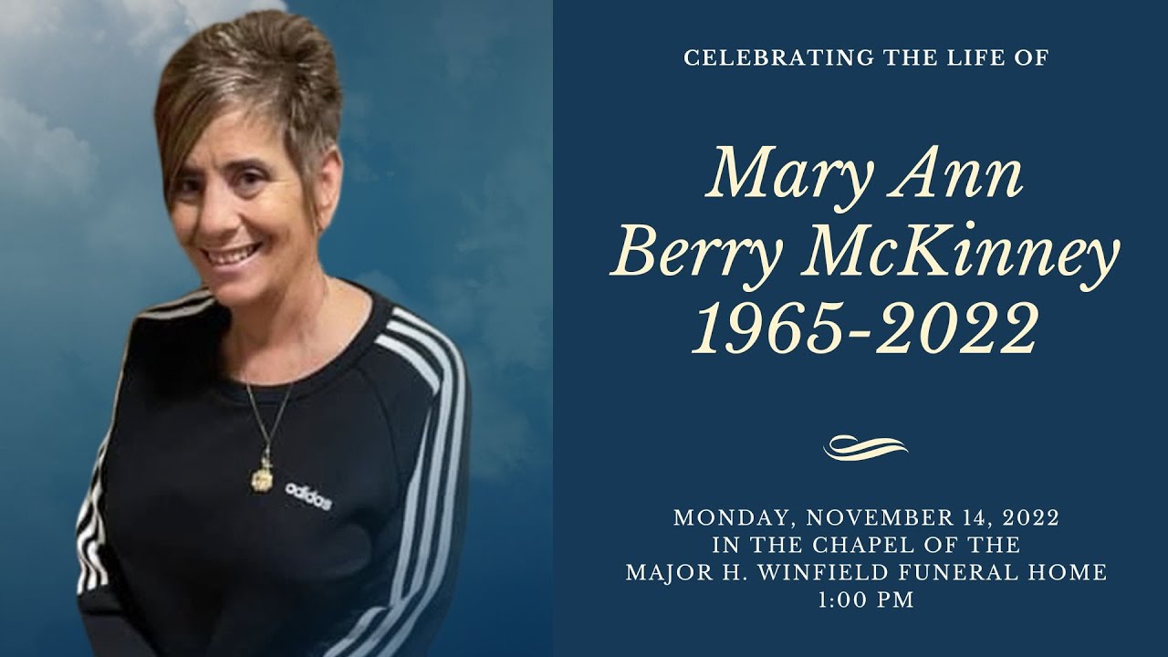 Celebrating the life of Mary Ann Berry McKinney - YouTube
