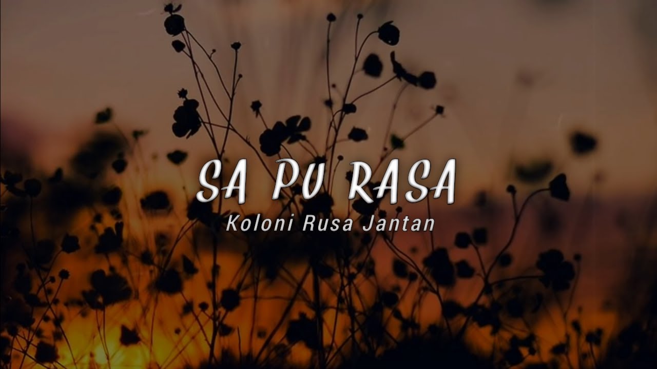 SA PU RASA (Lyric Video) - YouTube Music