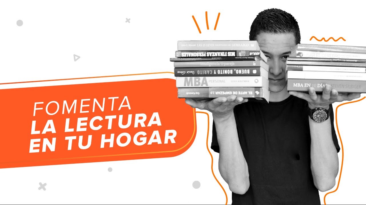 CÓMO FOMENTAR MÁS LA LECTURA EN EL HOGAR | COMO LEER MÁS EN EL HOGAR ...