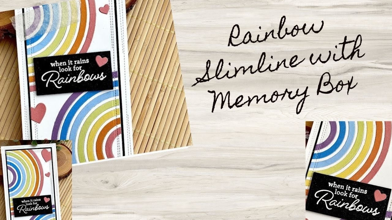 Memory Box Rainbow Slimline Card - YouTube
