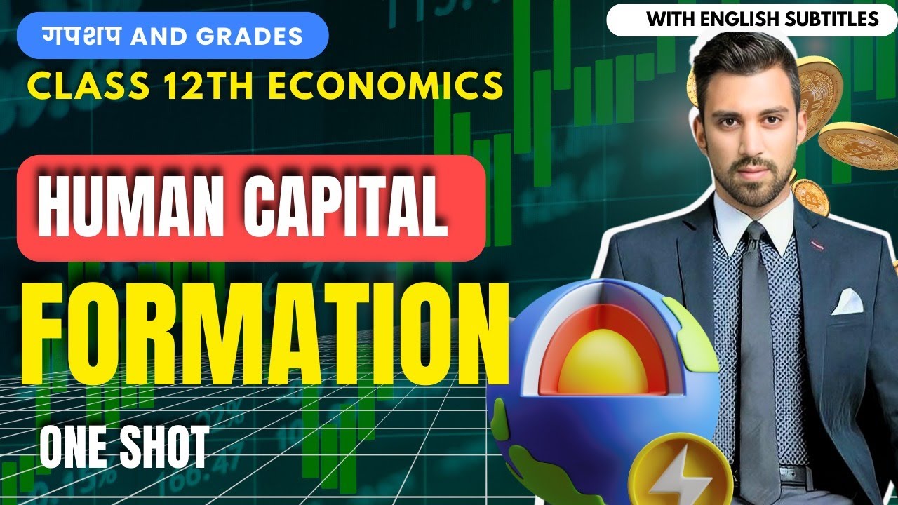 Day 12 - GnG | Economics | CH 4 | Human Capital Formation | Class 12 ...