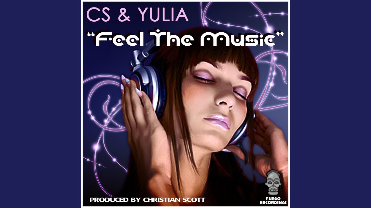 Feel The Music (Main Mix) - YouTube