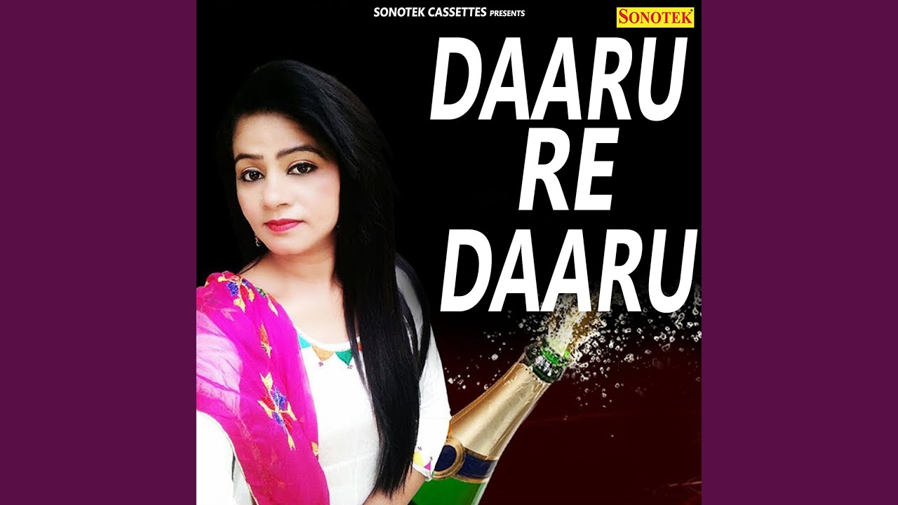 Daaru Re Daaru - YouTube