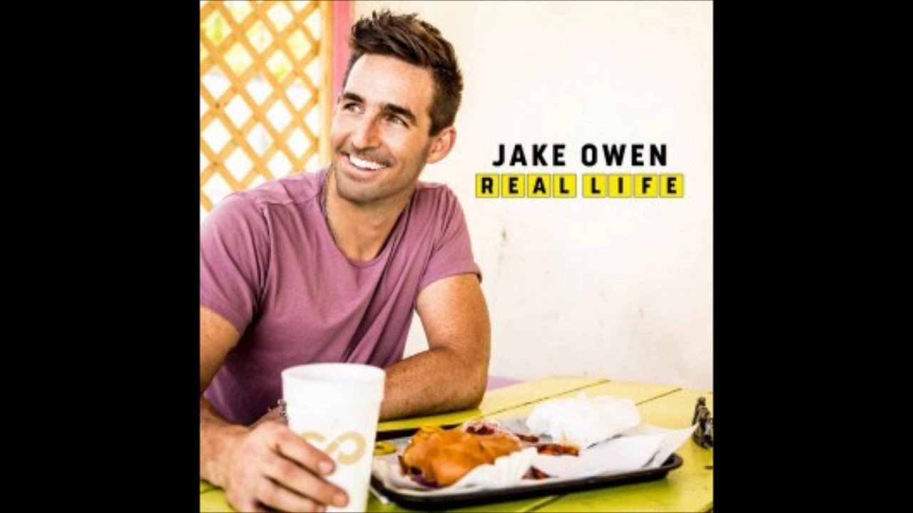 Real Life by Jake Owen (LYRICS) - YouTube