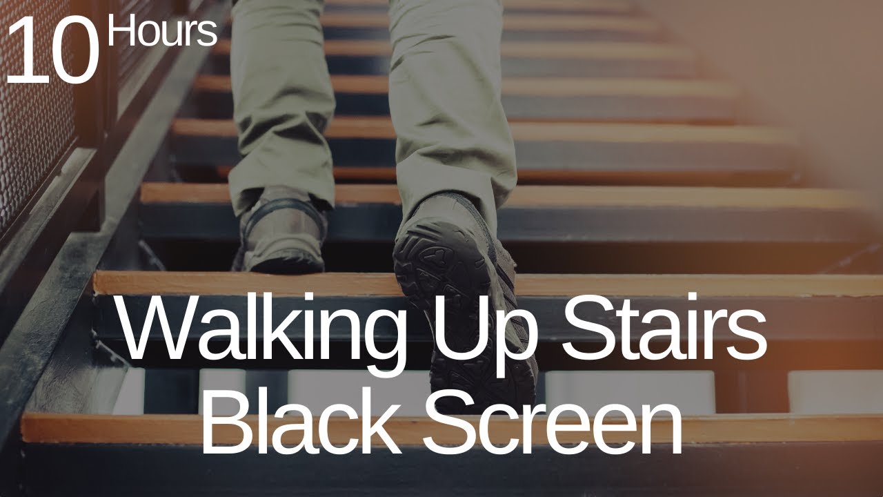 Walking Up Stairs Sound White Noise | Soothing Sounds | Black Screen ...