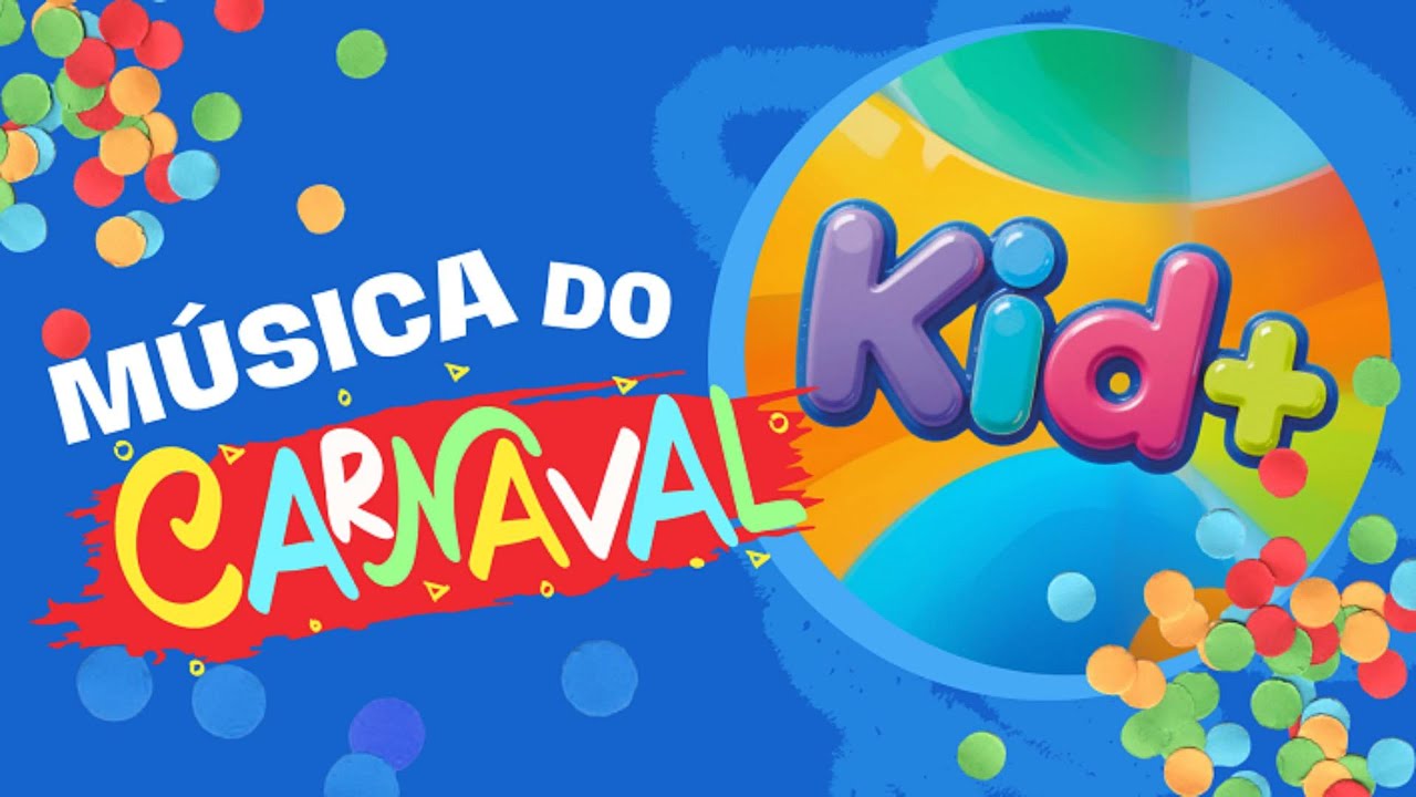 Marchinha de Carnaval Infantil 2025 | Música Divertida para Crianças ...