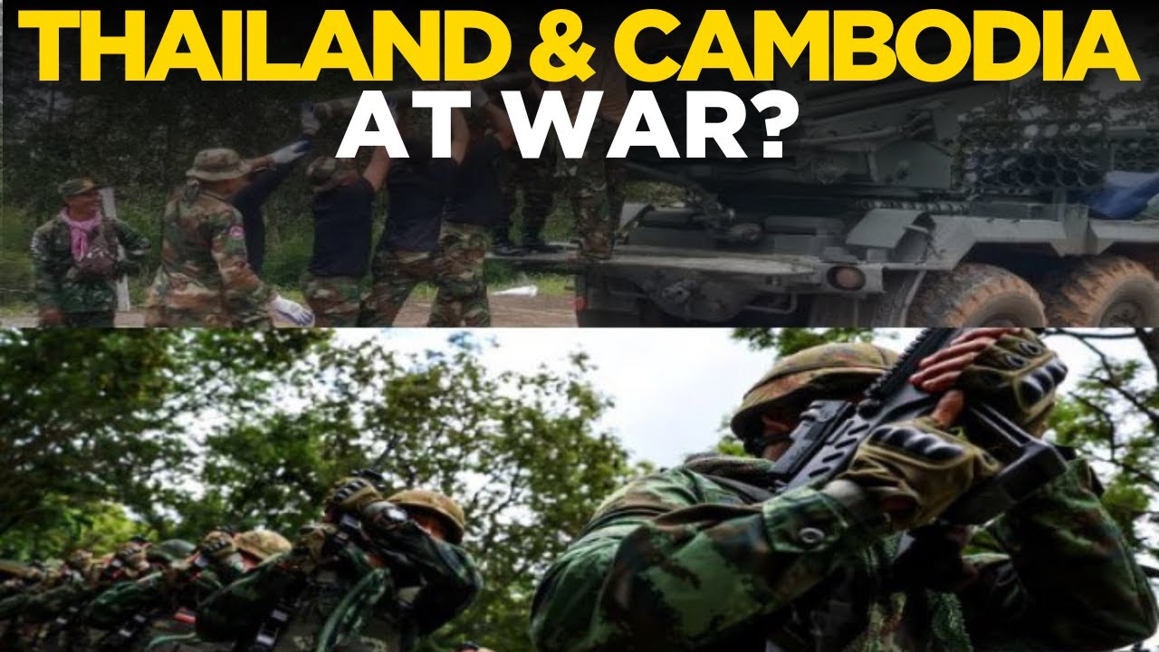LIVE: Thailand-Cambodia Clashes Kill 12: War Clouds Over Southeast Asia ...